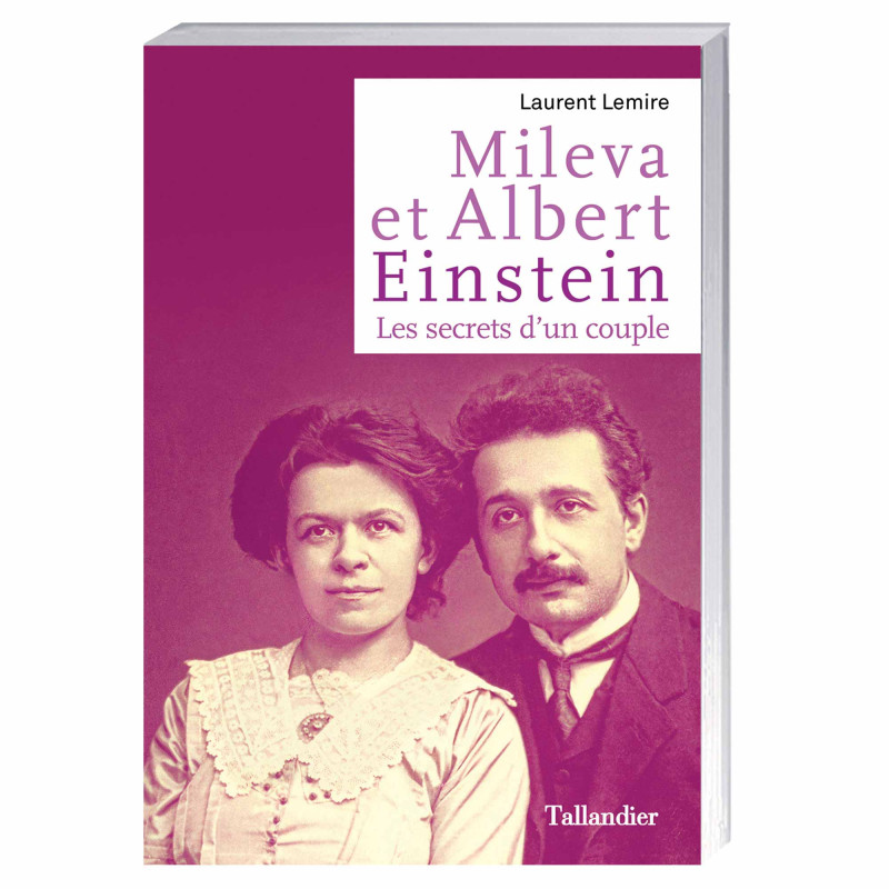 Mileva Einstein, à l’ombre d’un génie